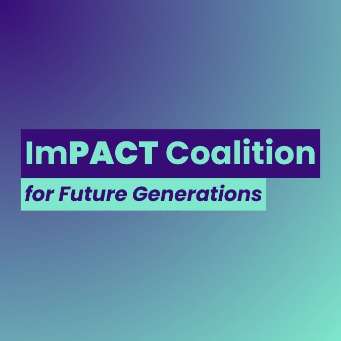 ImPACT Coalition for Future Generations - Our Future Agenda